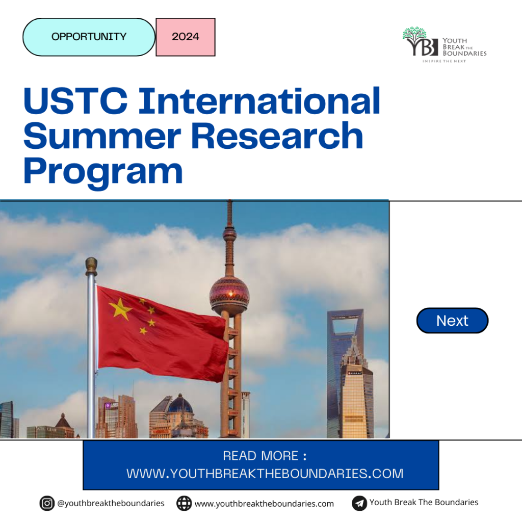USTC International Summer Research Program - Youth Break the Boundaries
