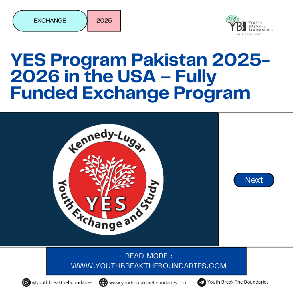 YES Program Pakistan 2025-2026 in the USA – Fully Funded Exchange ...