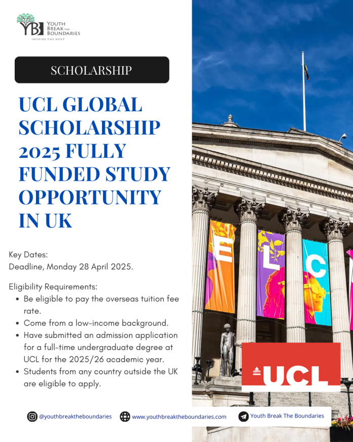UCL Undergraduate Scholarship 2025 | Fully Funded