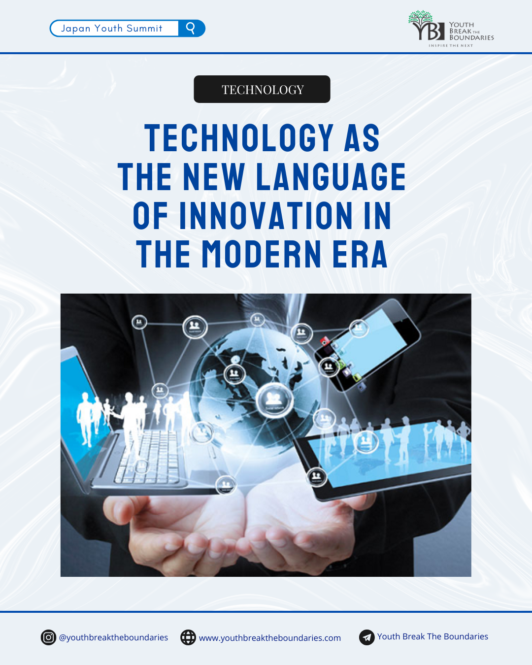 Technology as the New Language of Innovation in the Modern Era - Youth ...
