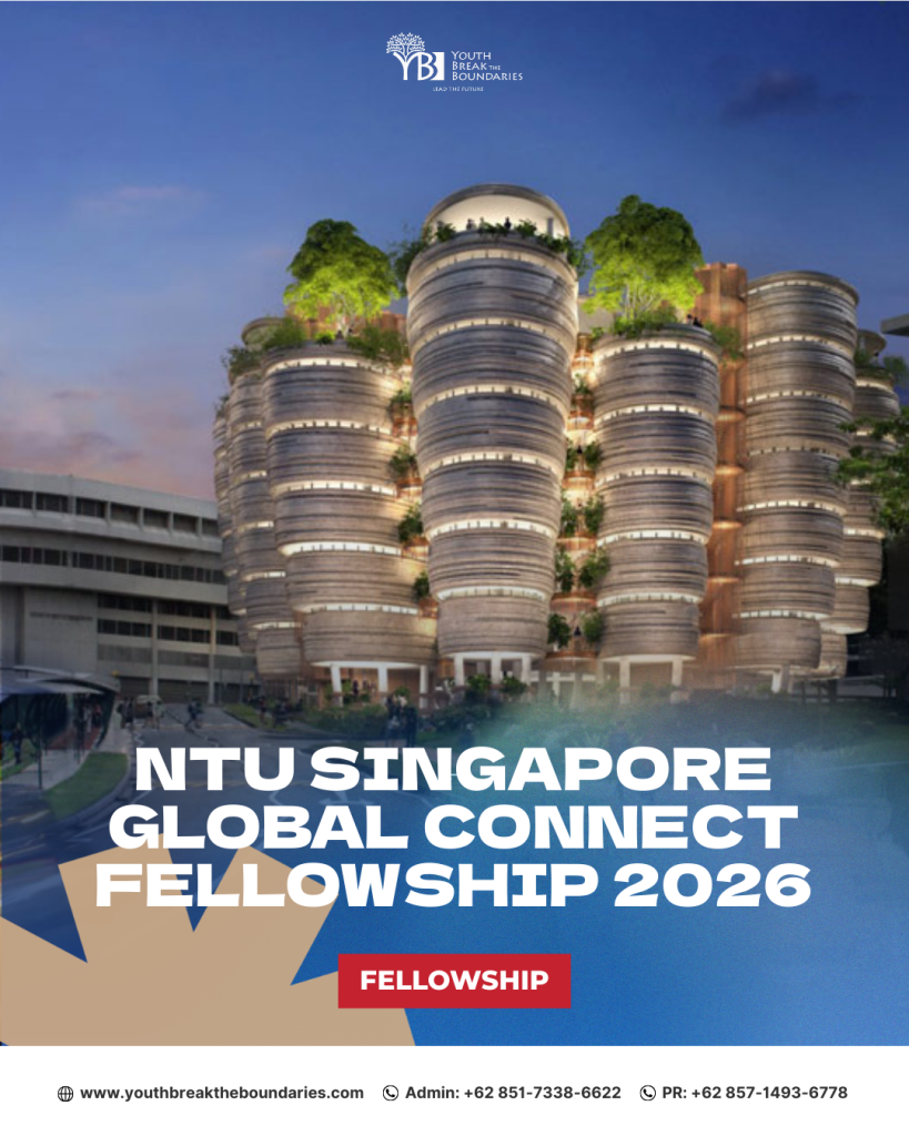 NTU Singapore Global Connect Fellowship 2026 - Youth Break the Boundaries
